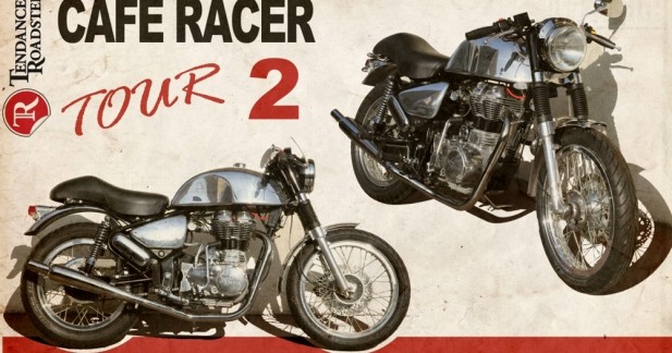 Tendance Roadster : Cafe Racer Tour 2